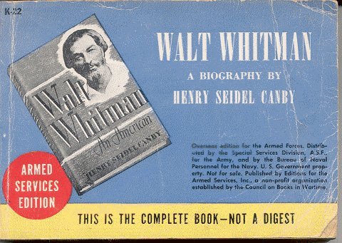 Walt Whitman: An American Biography by Henry Seidel Canby | Goodreads