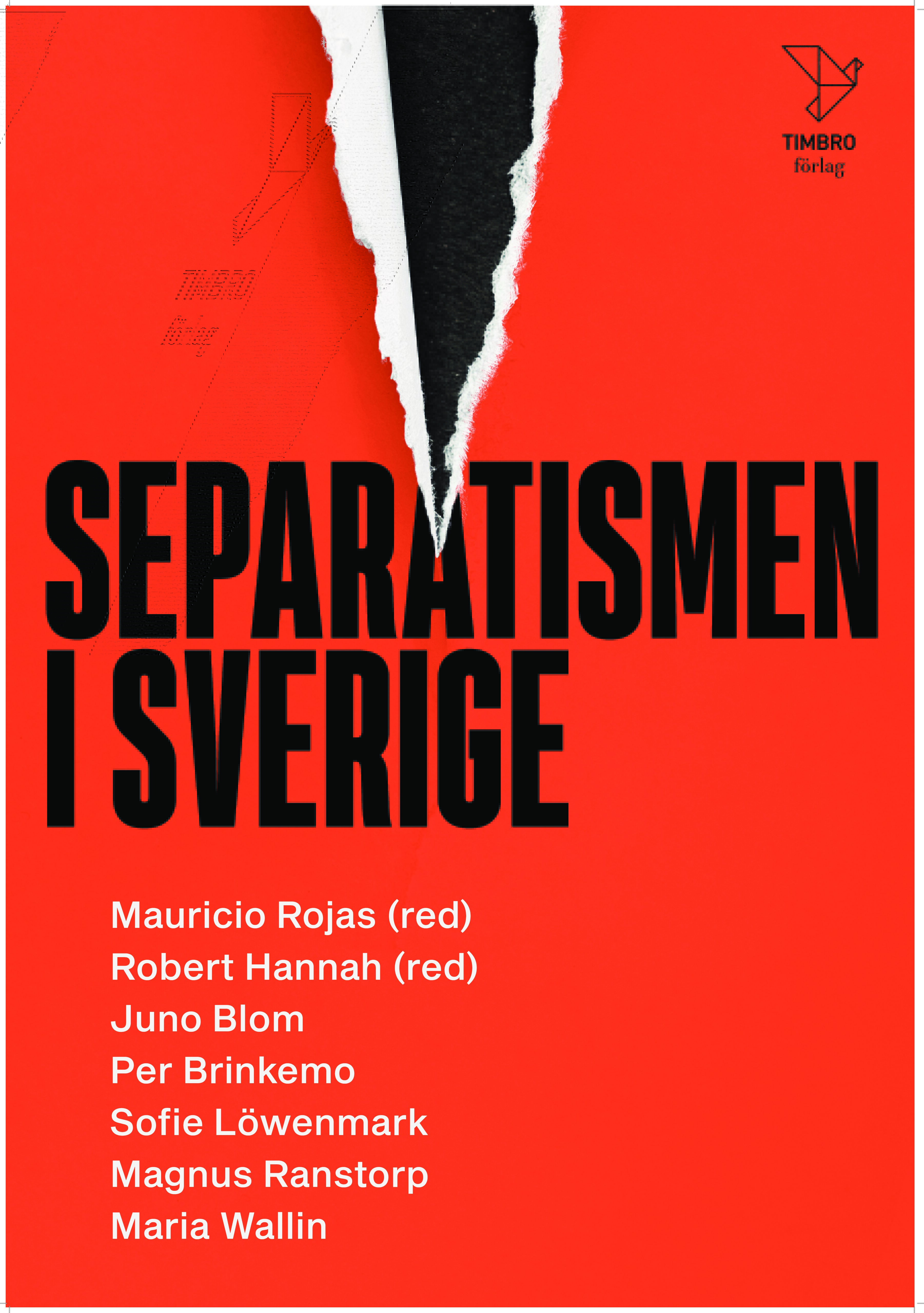 Separatismen i Sverige by Mauricio Rojas | Goodreads
