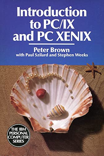 Introduction Pc-1X, Pc-Xenix by P. J. Brown | Goodreads