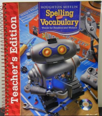 Houghton Mifflin Spelling and Vocabulary: Teachers Edition Level 6 2006 ...
