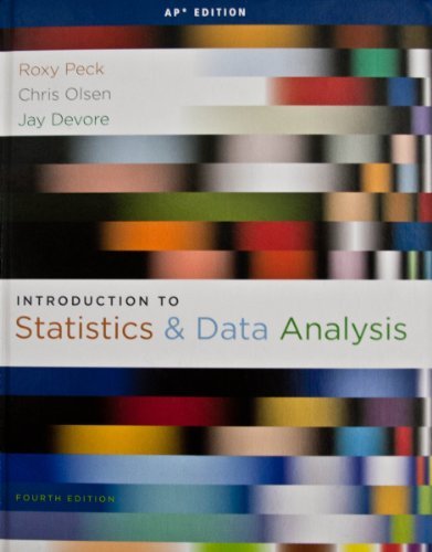 Introduction to Statistics and Data Analysis by Roxy Peck by Roxy Peck ...