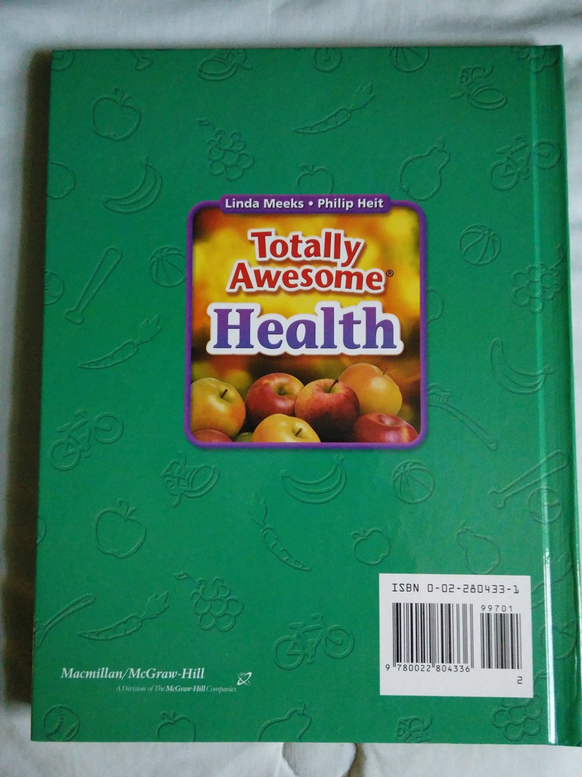 Totally Awesome Health 2nd Grade (2nd Grade) by Linda B. Meeks | Goodreads