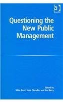 Questioning the New Public Management by John Chandler by John Chandler ...