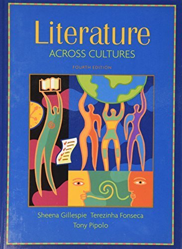 Literature Across Cultures (NASTA Edition) by Sheena Gillespie by ...