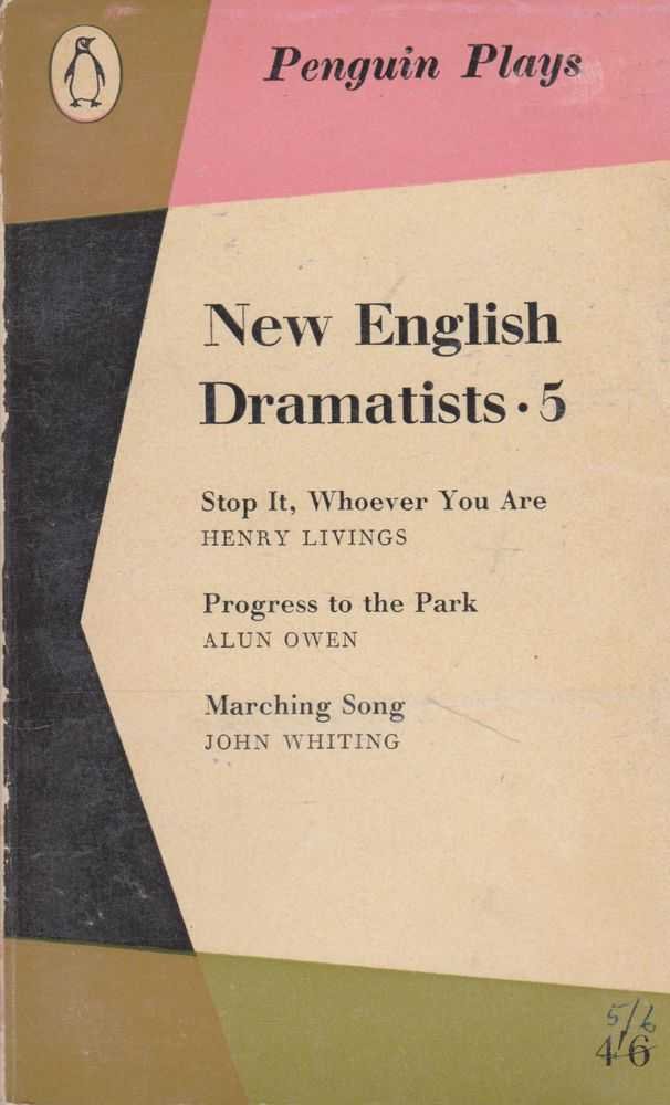 New English Dramatists 5 - Stop It, Whoever You Are; Progress to the ...