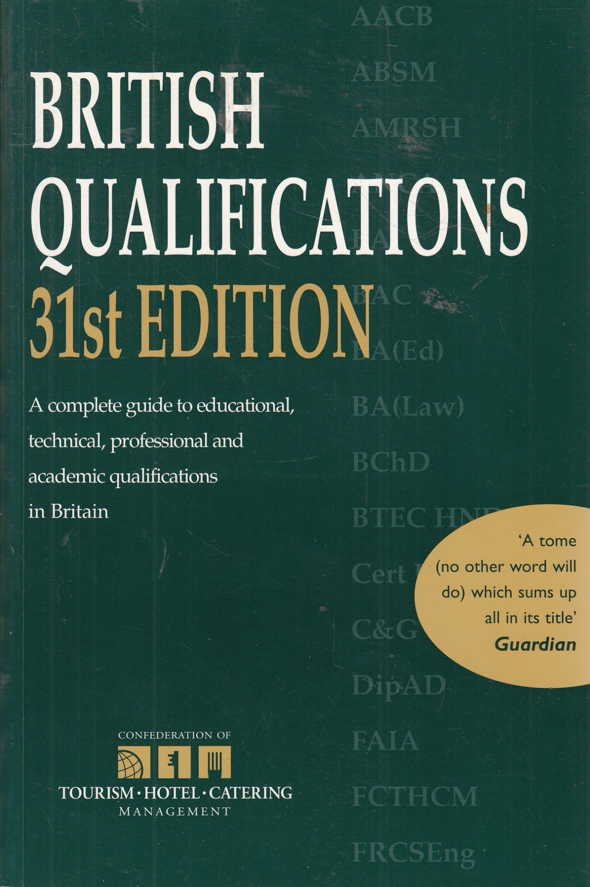 British Qualifications: A Complete Guide to Educational, Technical ...
