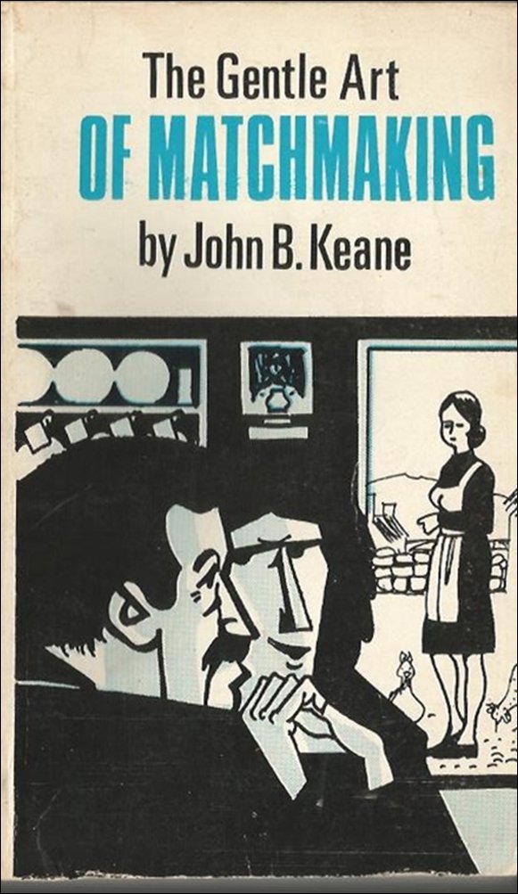 Gentle Art of Matchmaking by John Brendan Keane | Goodreads