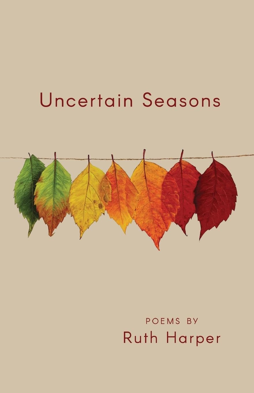 Uncertain Seasons by Ruth Harper | Goodreads