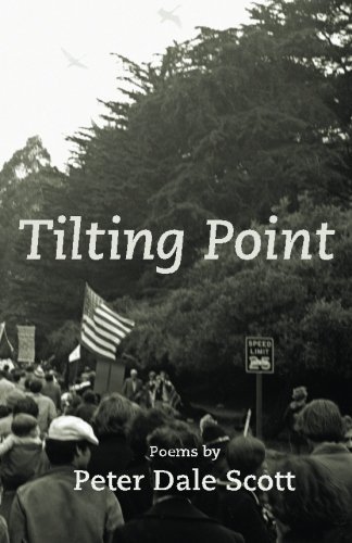 Tilting Point by Peter Dale Scott (2012-11-18) by Peter Dale Scott ...