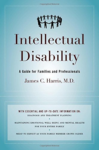 Intellectual Disability: A Guide for Families and Professionals by ...