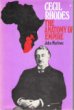 Cecil Rhodes: the anatomy of Empire by John Marlowe | Goodreads