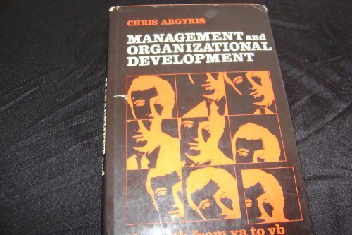 Management and Organizational Development: The Path from XA to YB ...