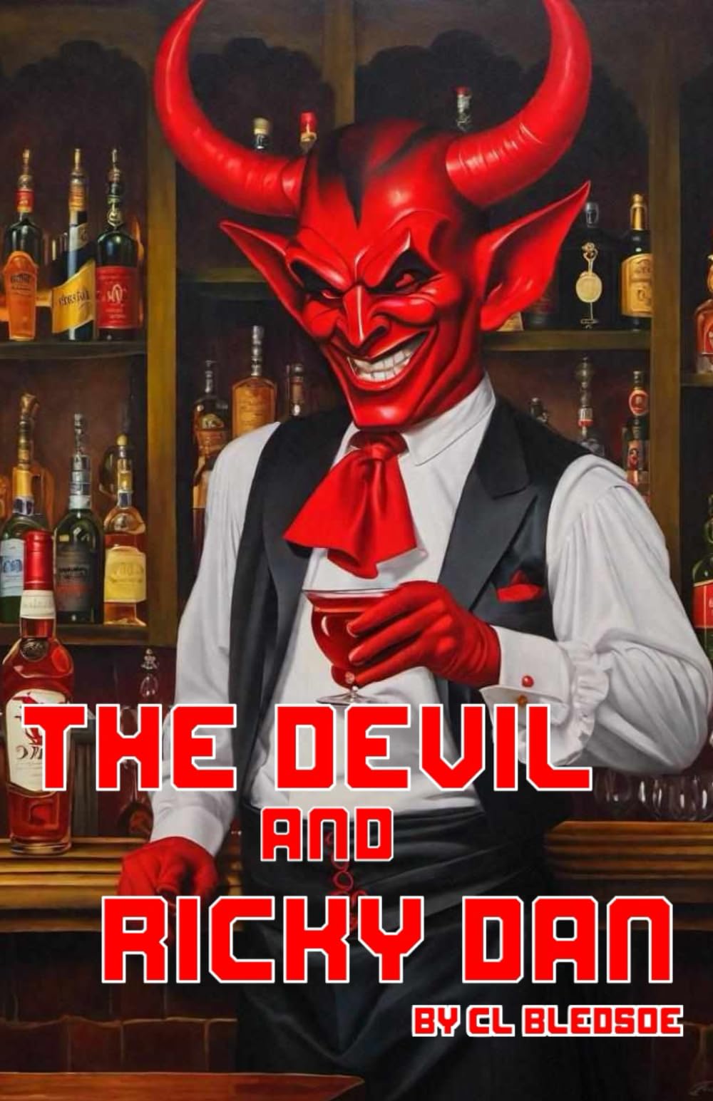 The Devil and Ricky Dan by CL Bledsoe | Goodreads