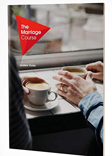 The Marriage Course Leader's Guide by Alpha | Goodreads