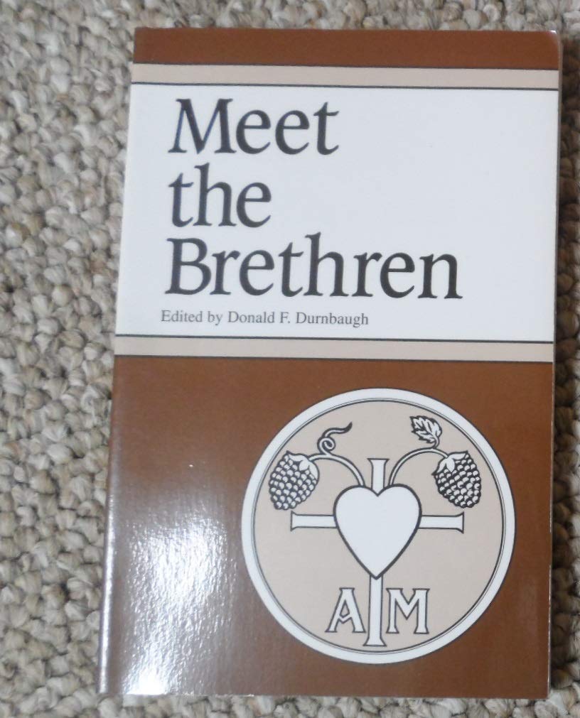 Meet the Brethren by Donald F. Durnbaugh | Goodreads