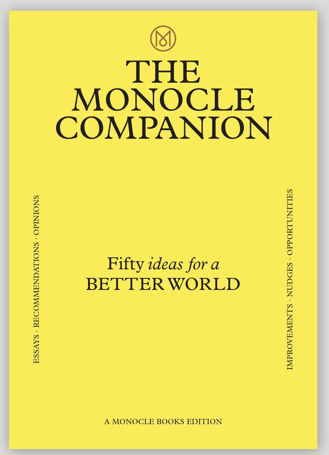 The Monocle Companion: Fifty Ideas for a Better World by Monocle ...