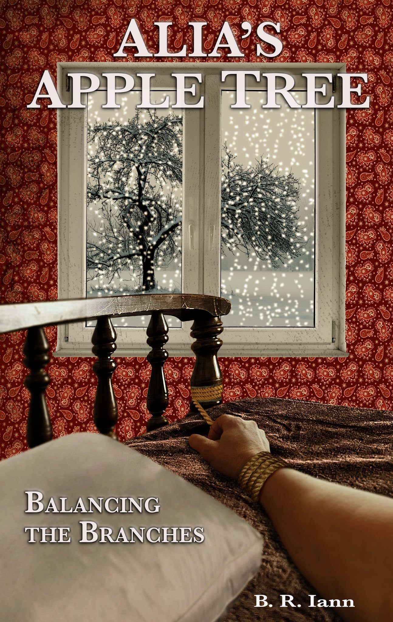 Alia's Apple Tree: Balancing the Branches by B.R. Iann | Goodreads