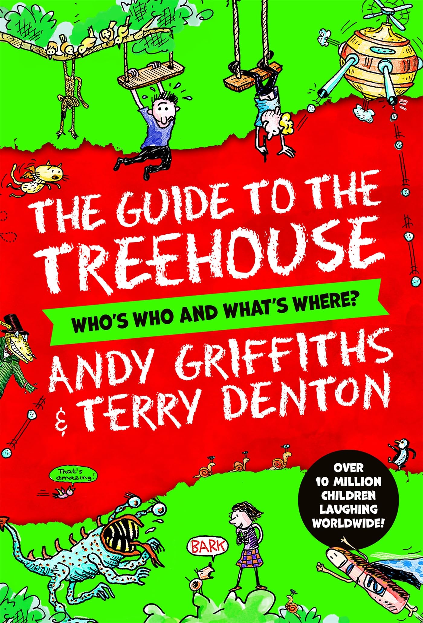 The Guide to the Treehouse: Who's Who and What's Where? by Andy ...