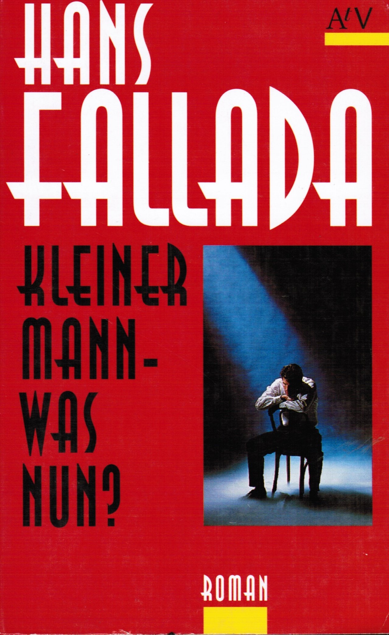 Kleiner Mann, was nun? by Fallada, Hans by Hans Fallada | Goodreads