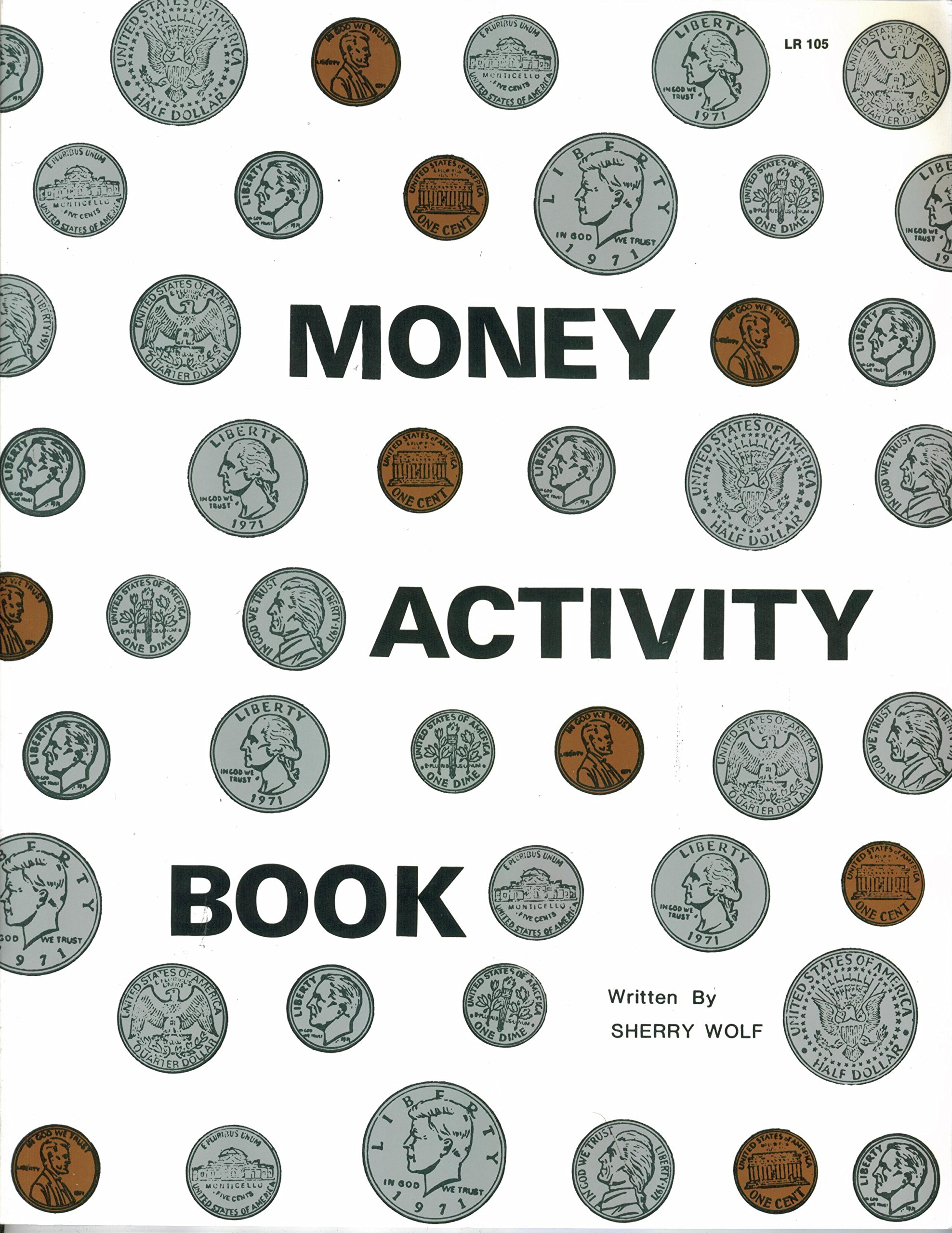 Money activity book by Sherry Wolf | Goodreads