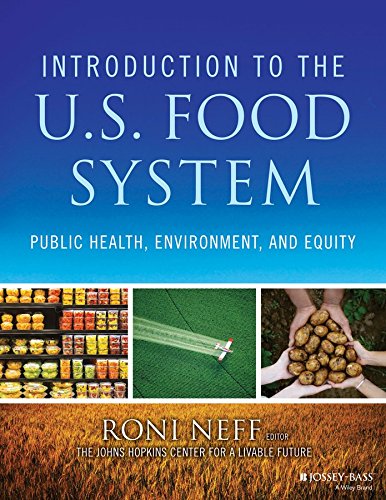 [Introduction to the US Food System: Public Health, Environment, and ...