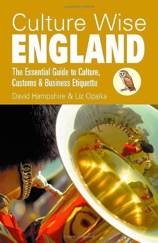 Culture Wise England: The Essential Guide to Culture, Customs and ...