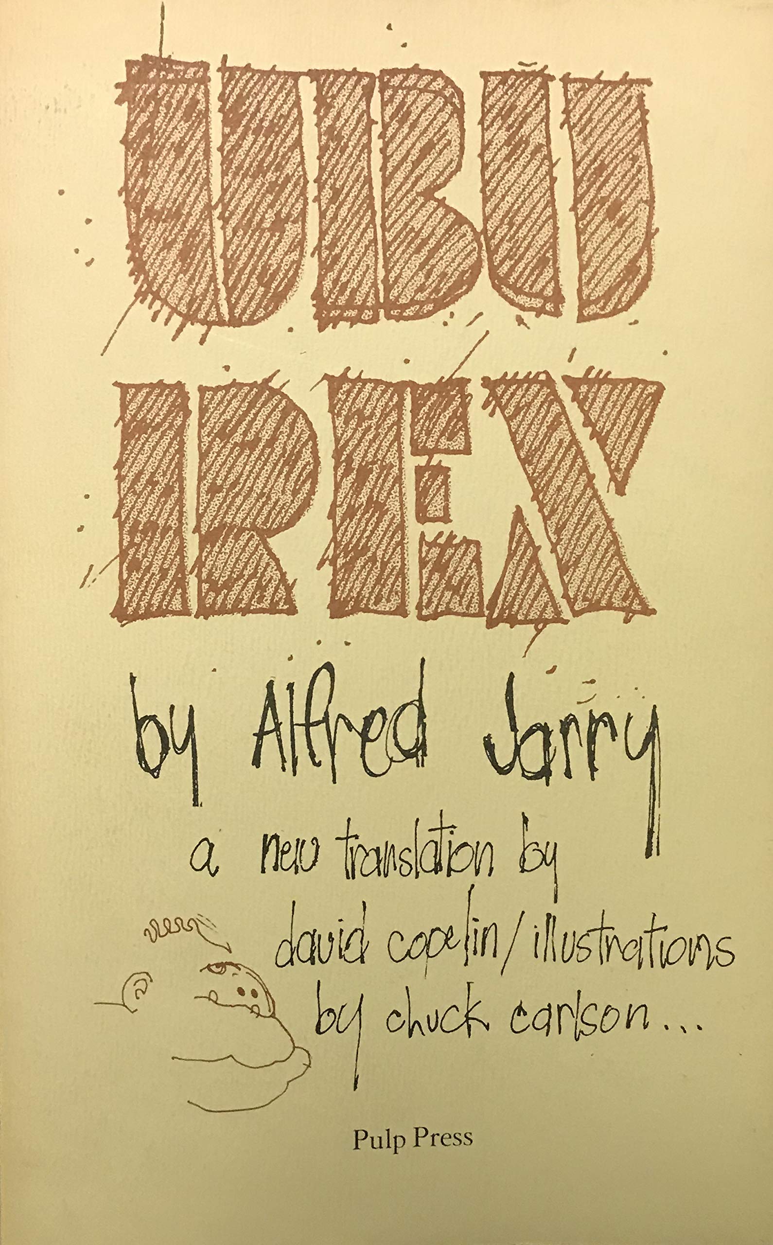 Ubu Rex by Alfred Jarry | Goodreads