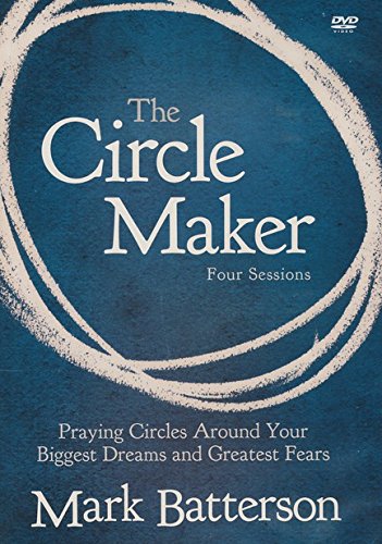 Circle Maker Full Set - The Circle Maker: Praying Circles Around Your ...