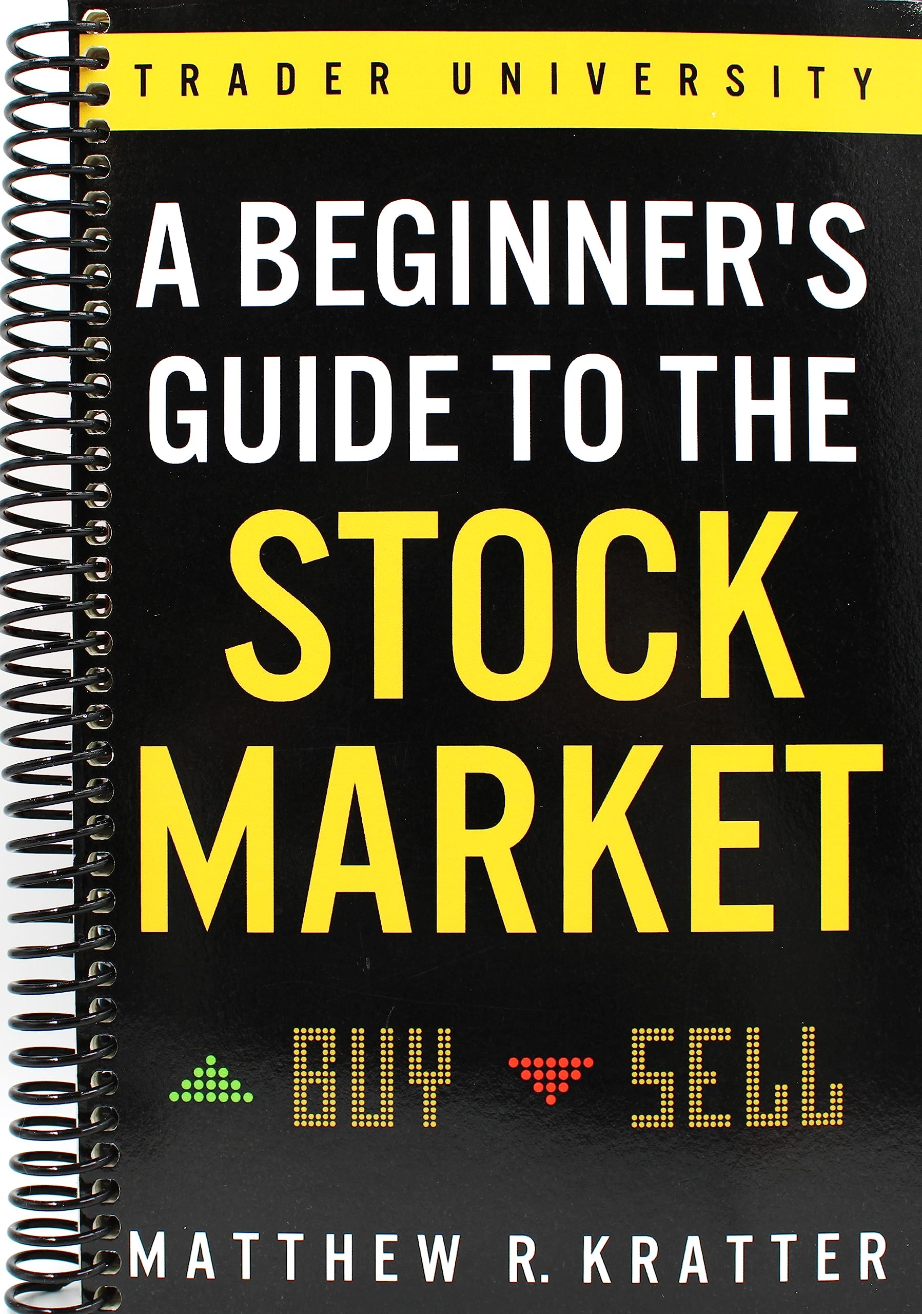 A Beginner's Guide to the Stock Market: Everything You Need to Start ...