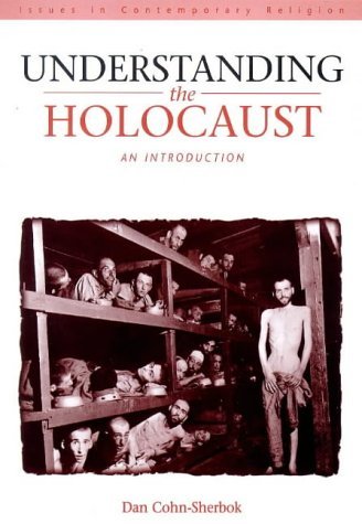 Understanding the Holocaust: An Introduction (Issues in contemporary ...