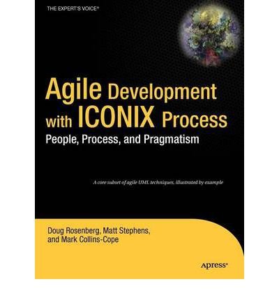 [(Agile Development with Iconix Process: People, Process and Pragmatism ...