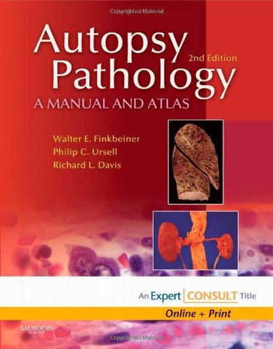 Autopsy Pathology: A Manual and Atlas: Expert Consult - Online and ...