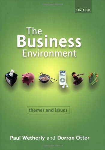 The Business Environment: Themes and Issues in a Globalizing World by ...
