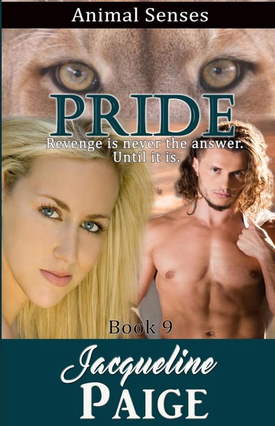 Pride (Animal Senses) by Jacqueline Paige | Goodreads