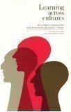 Learning Across Cultures: Intercultural Communication and International ...