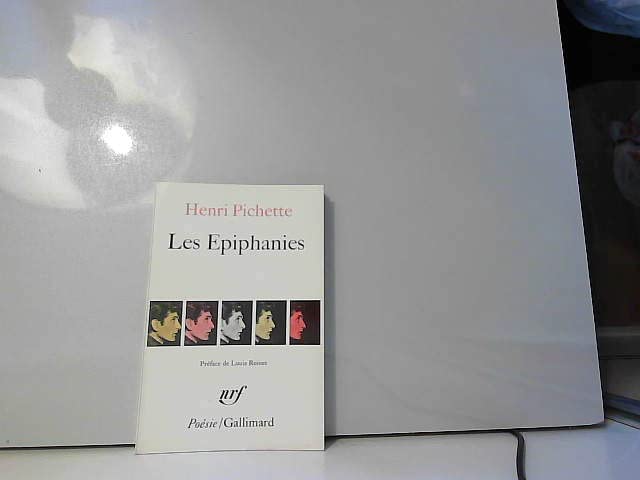 Les épiphanies. by Henri Pichette | Goodreads