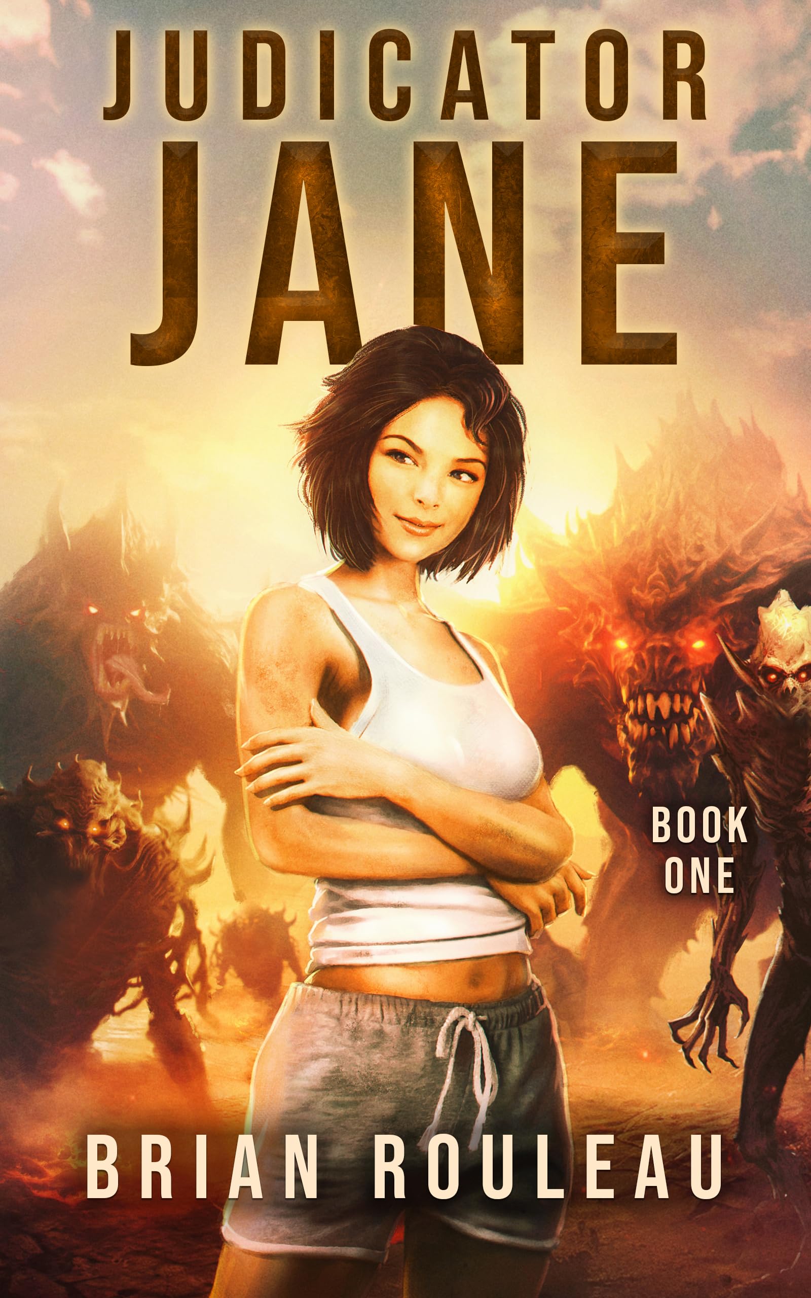 Judicator Jane (Judicator Jane, #1) by Brian Rouleau | Goodreads