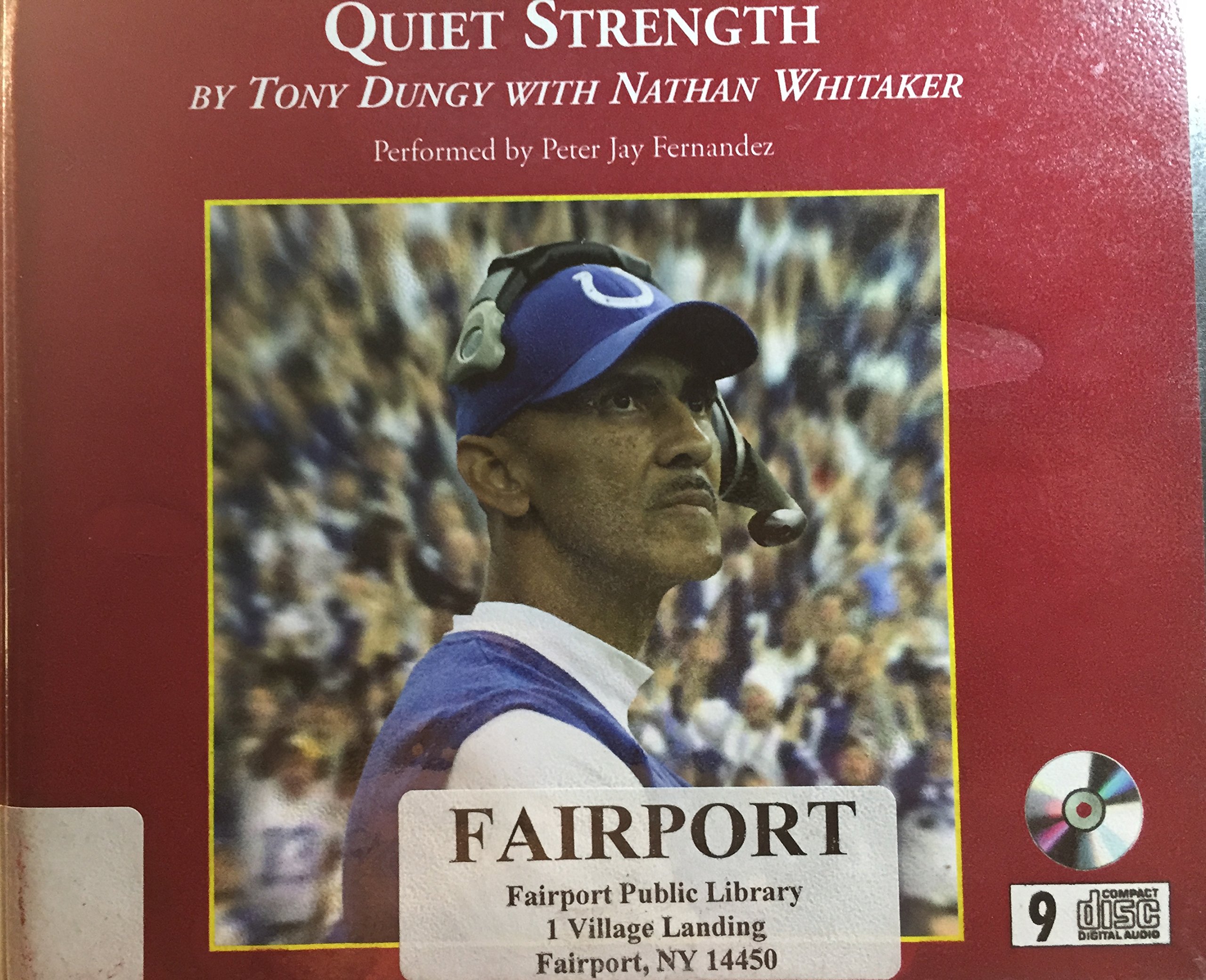 Quiet Strength: The Principles, Practices, and Priorities of a Winning ...
