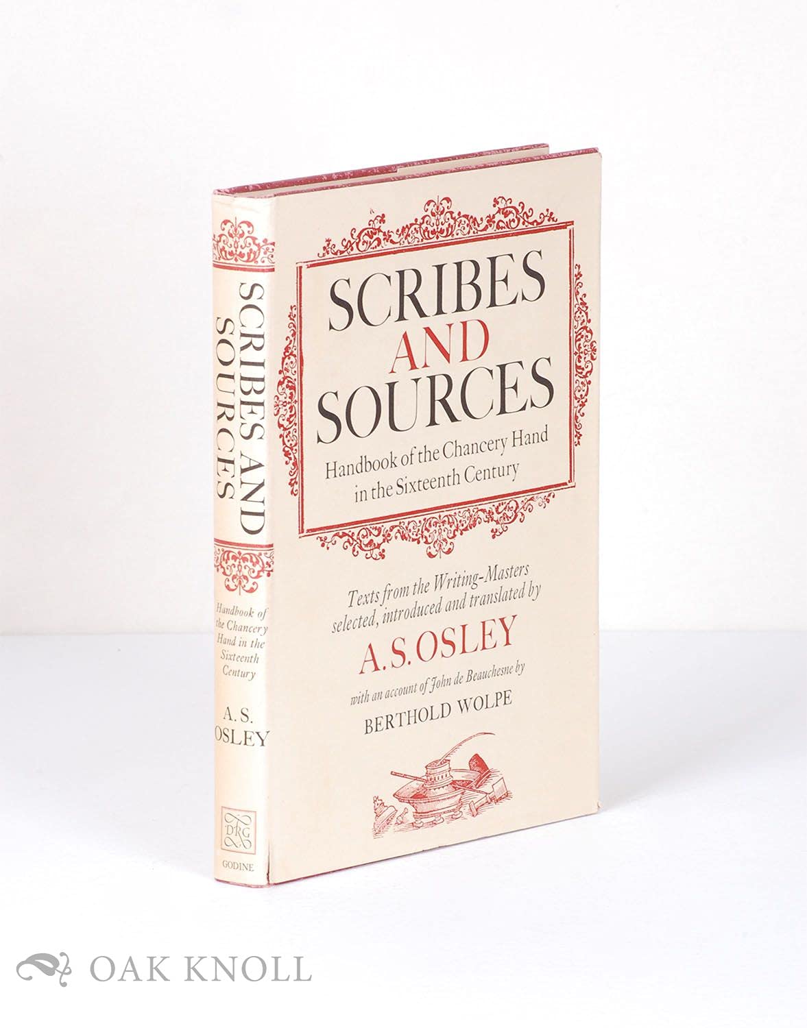 Scribes and sources: Handbook of the chancery hand in the sixteenth ...