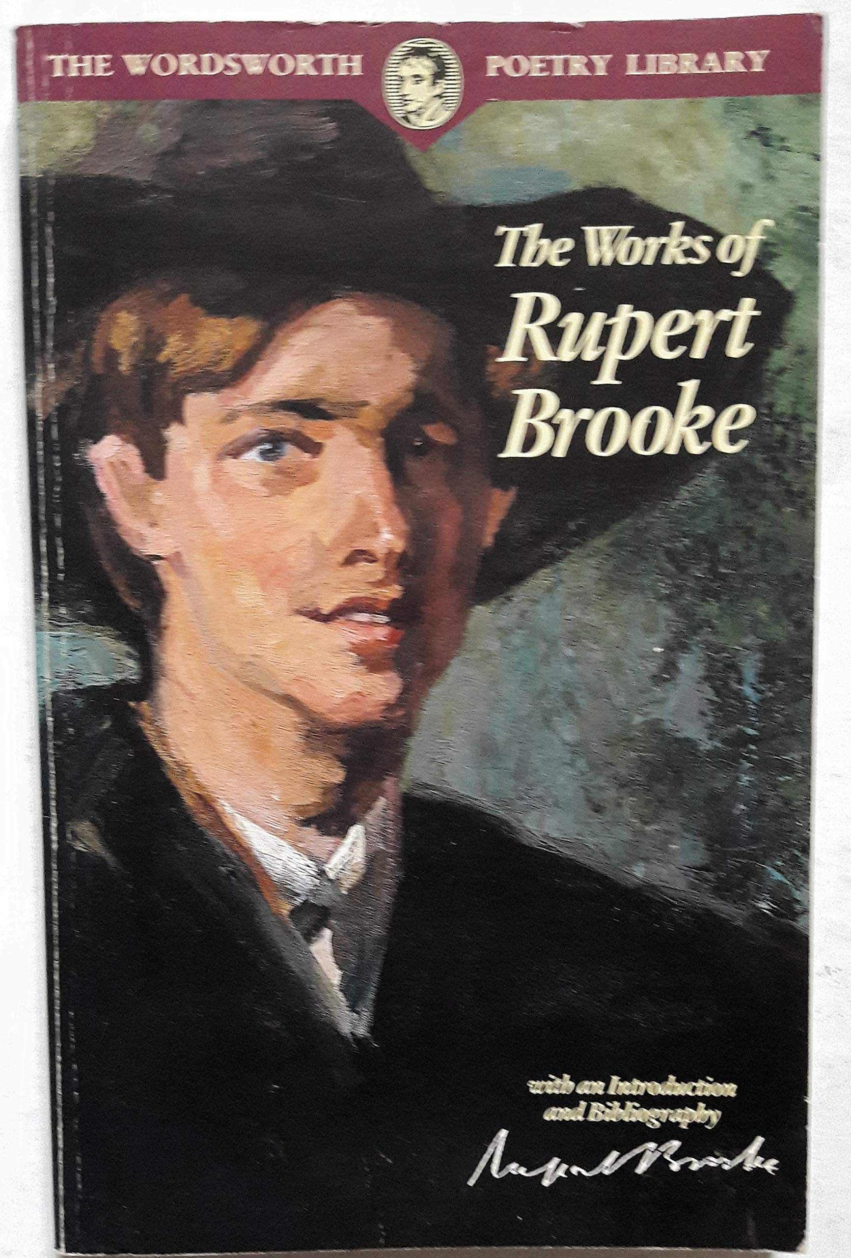 The Works of Rupert Brooke by Rupert Brooke | Goodreads
