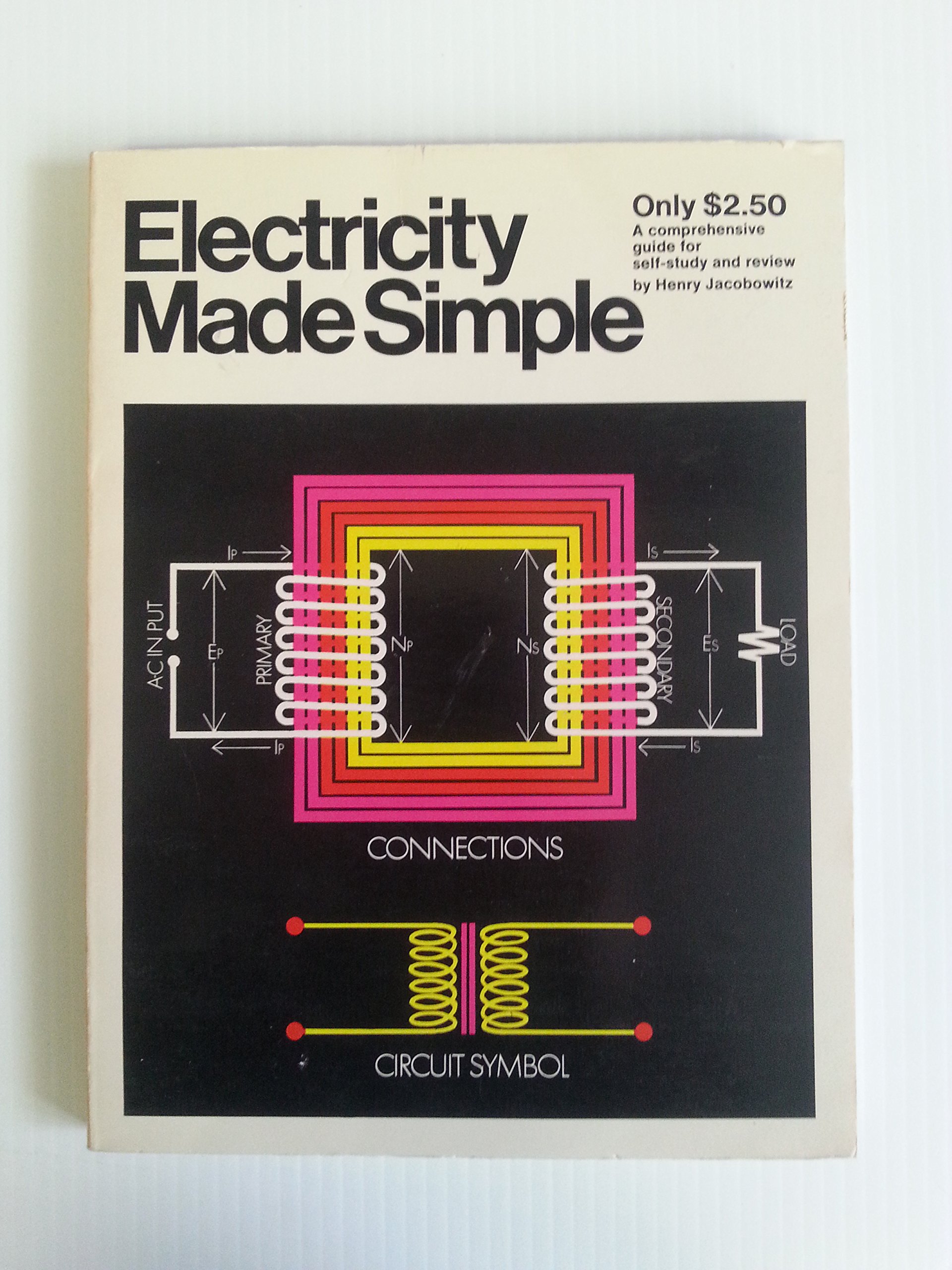 Electricity Made Simple by H. Jacobwitz | Goodreads