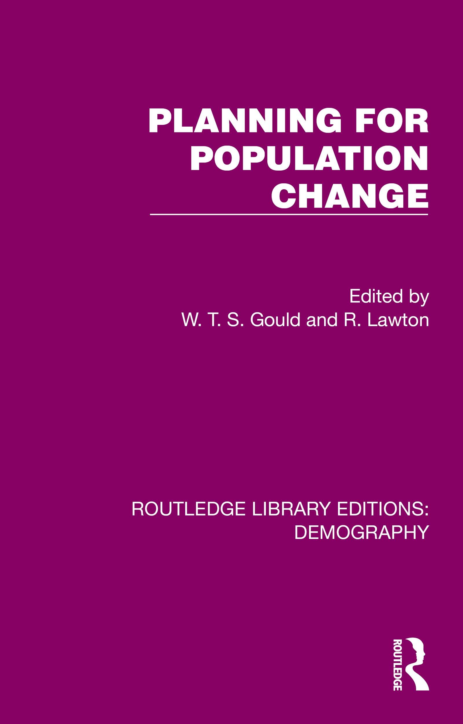 Planning For Population Change By W T S Gould Goodreads planning-for-population-change-by-w-t-s-gould-goodreads
