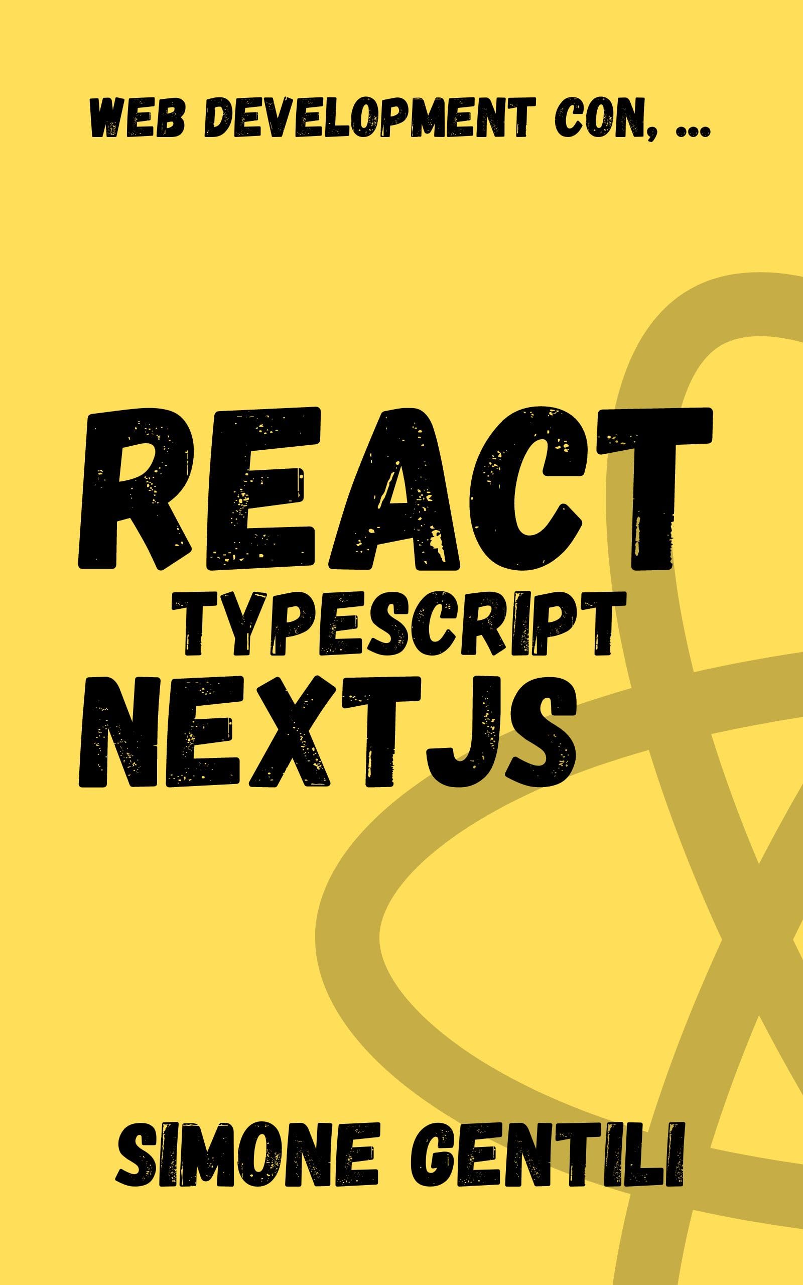 React V18 Typescript E Nextjs V13 Edizione Ottobre 2023 La Libreria Ed Il Framework