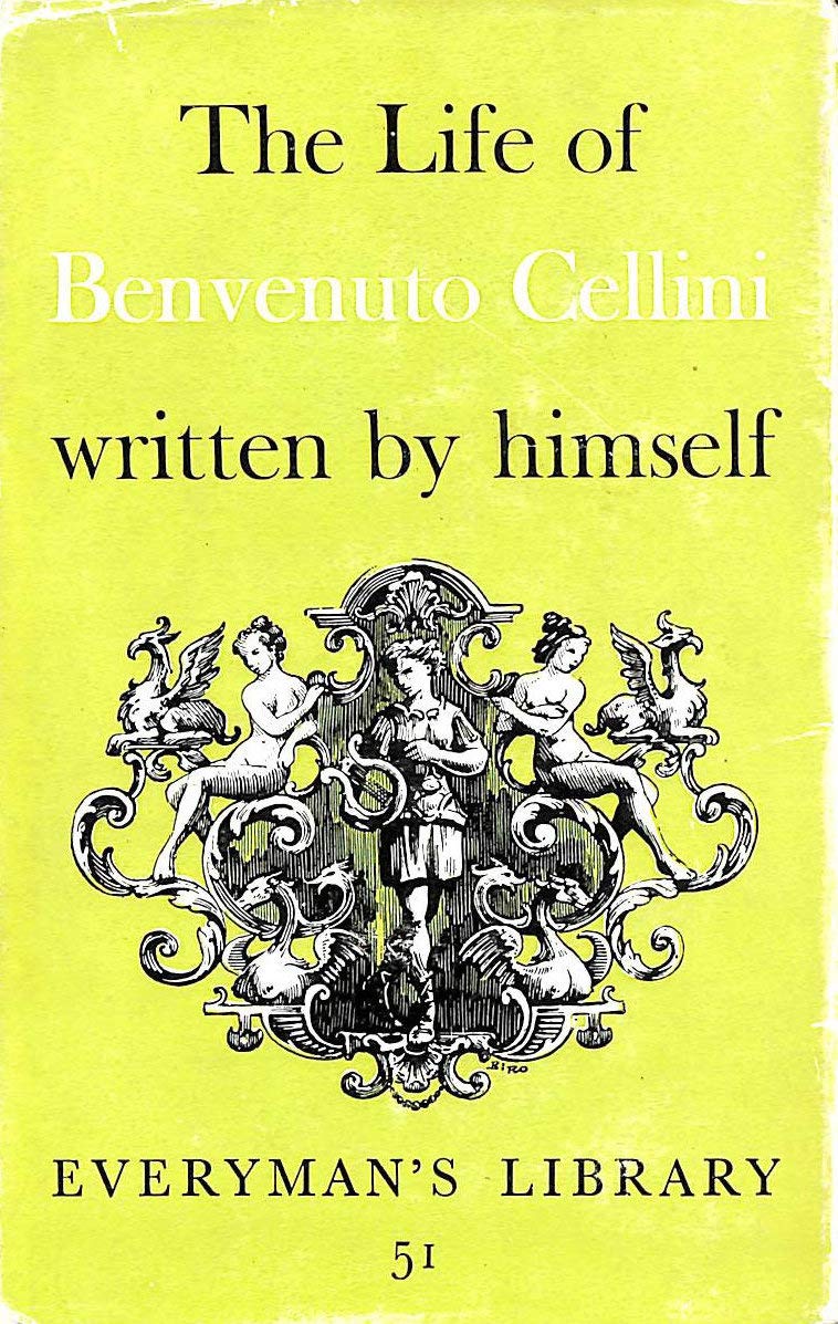 The life of Benvenuto Cellini by Benvenuto Cellini | Goodreads