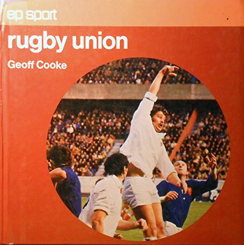 Rugby Union by Cooke Geoff | Goodreads