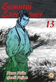 Samurai Executioner, 13 by Kazuo Koike | Goodreads