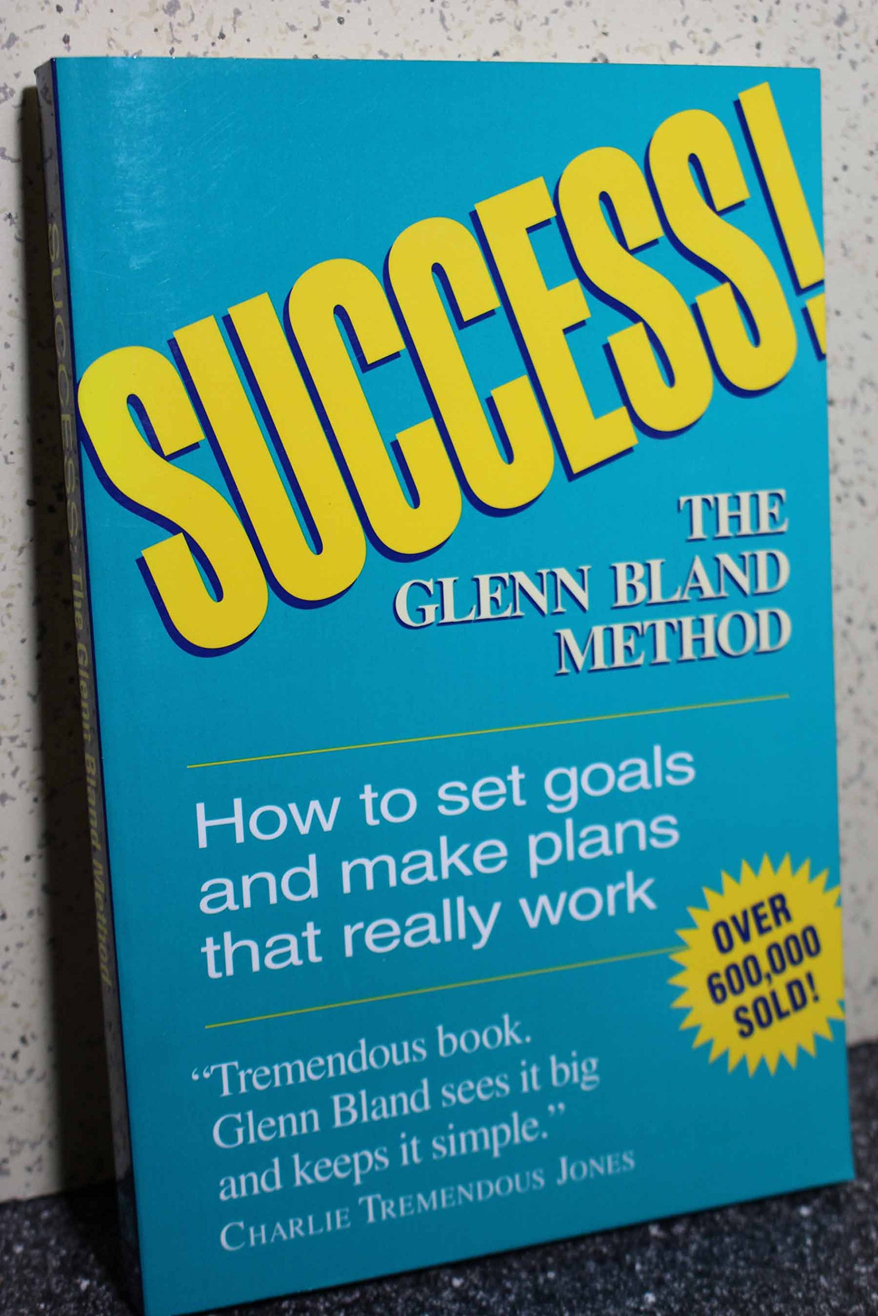 Success the Glenn Bland Method by Bland | Goodreads
