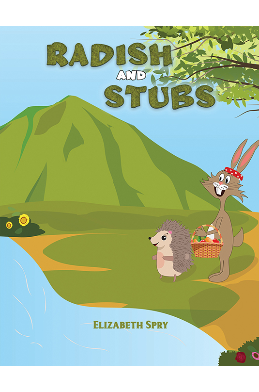Radish and Stubs by Elizabeth Spry | Goodreads