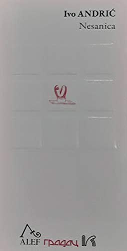 Nesanica by Ivo Andrić | Goodreads