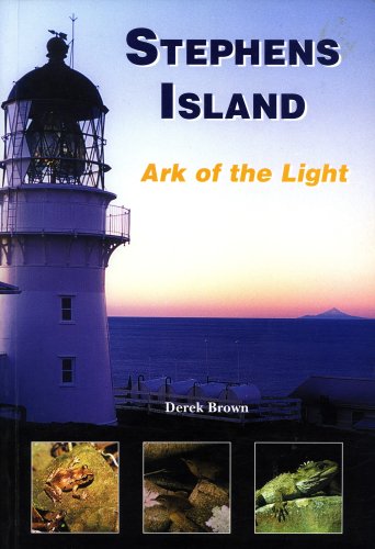 Stephens Island: Ark of the Light by Derek Brown | Goodreads